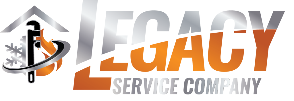Legacy Service Co – Lasting You A Lifetime!